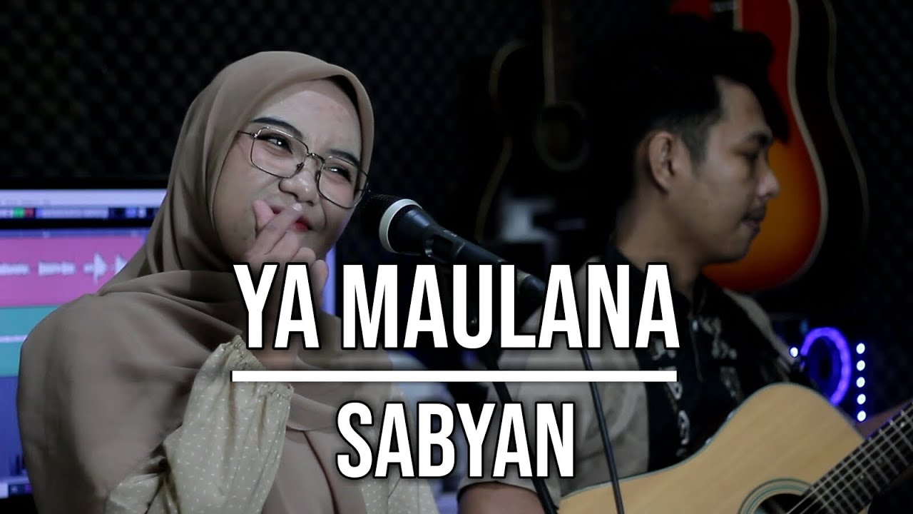 YA MAULANA - SABYAN (LIVE COVER INDAH YASTAMI) - YouTube