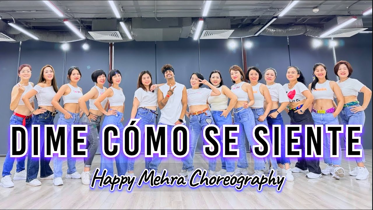 Dime Cómo Se Siente - Johnny Sky | Bachata | Zumba | Happy Mehra ...