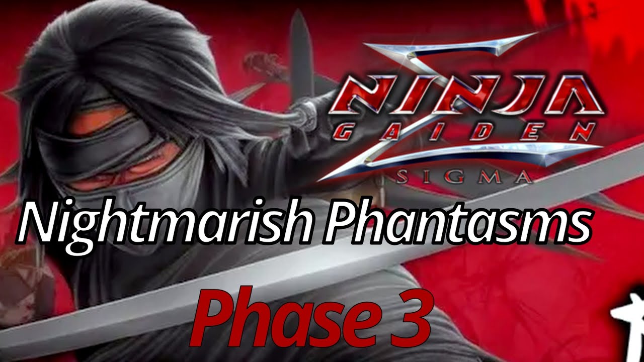 Ninja Gaiden Path of the Master Ninja: Phase 1 Ultimate Enemy ...