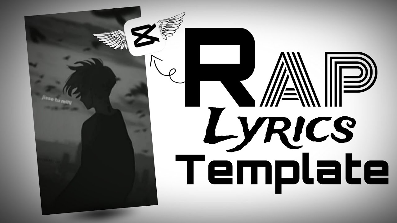 Rap Song Lyrics Template [] Trending Capcut Template - YouTube