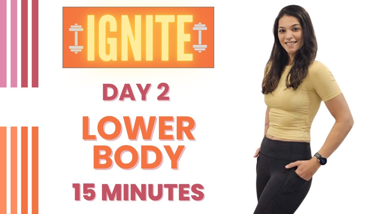 IGNITE Day 2 🔥 Lower Body 15 Minutes Workout | Beginner Bodyweight | No ...