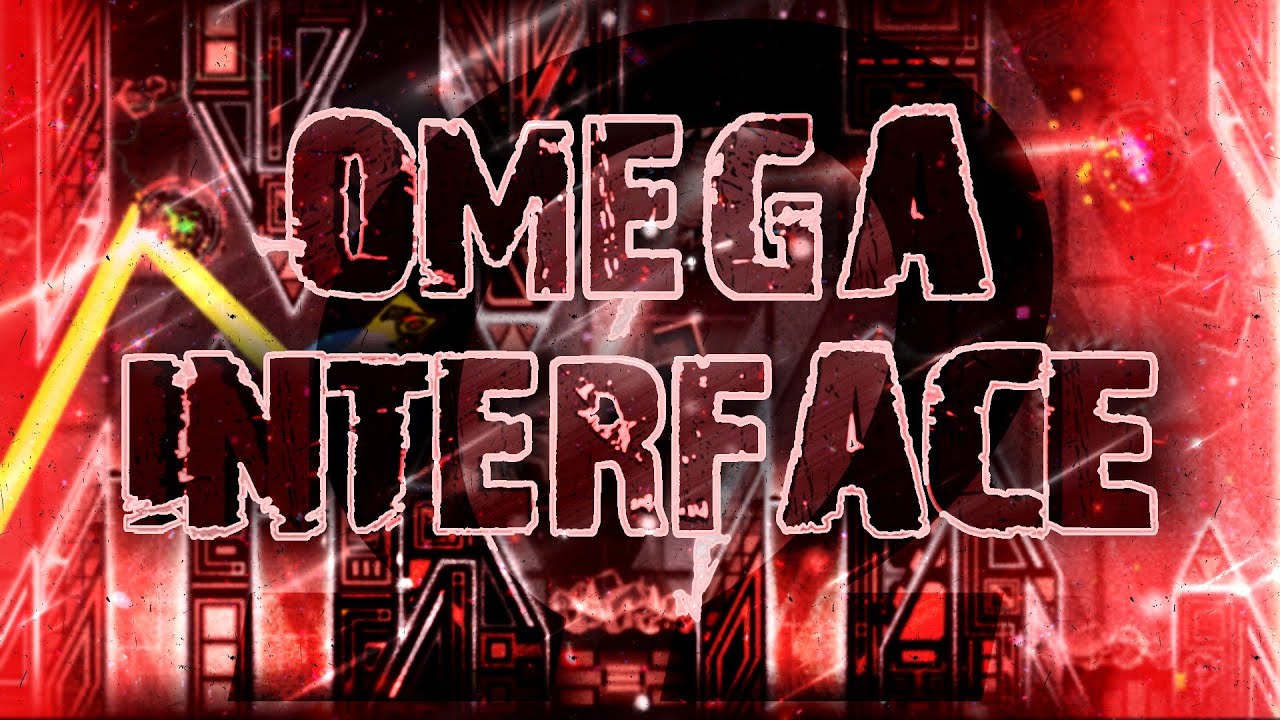 [Mobile] Omega Interface (Extreme demon) Noclip Acuraccy/ Geometry dash ...