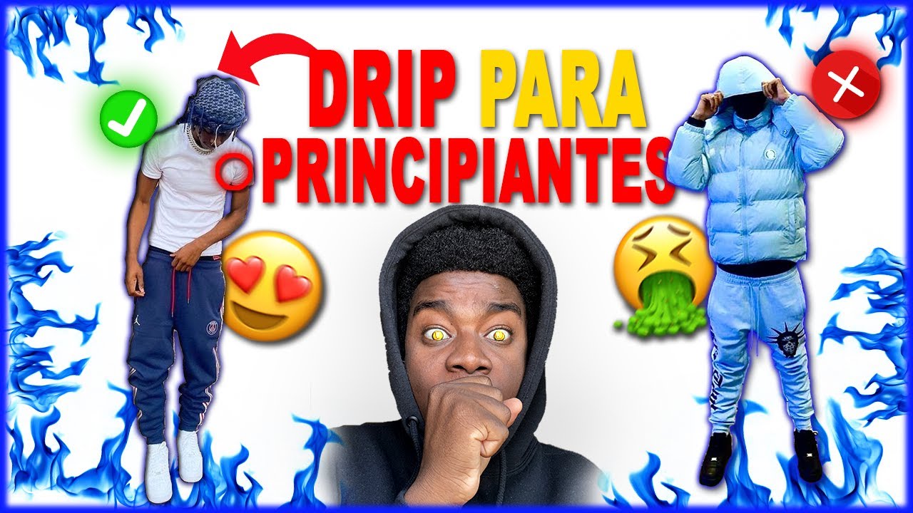 DRIP PARA PRINCIPIANTES | IDEAS DE OUTFITS 🔥 - YouTube