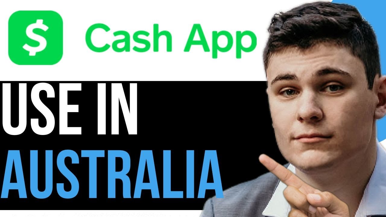 HOW TO USE CASH APP IN AUSTRALIA 2023! (BEST WAY) 2025 - YouTube
