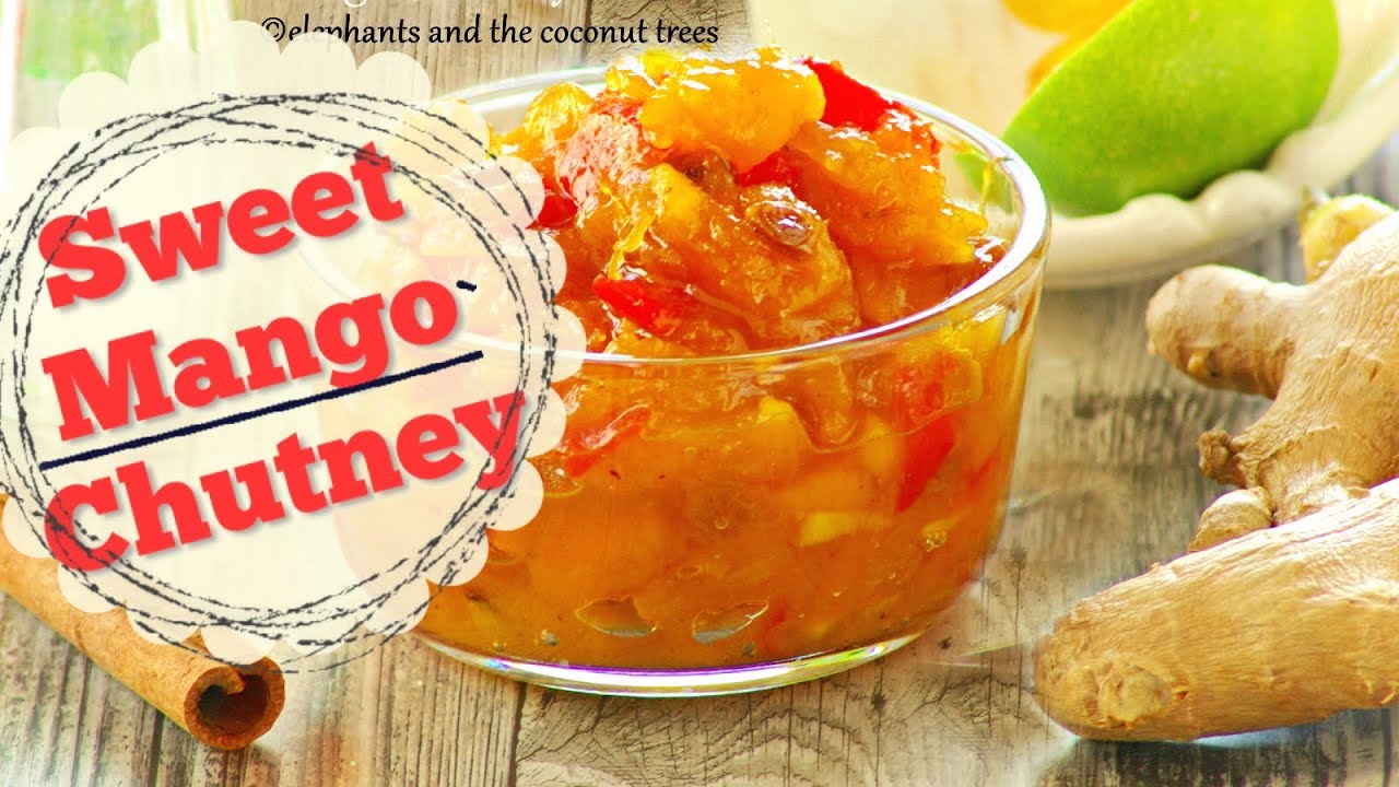 Mango chutney | A sweet condiment| - YouTube