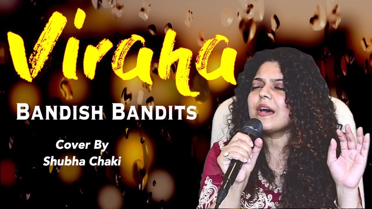 Viraha Full song | Bandish Bandits | Originally by Shankar Mahadevan ...