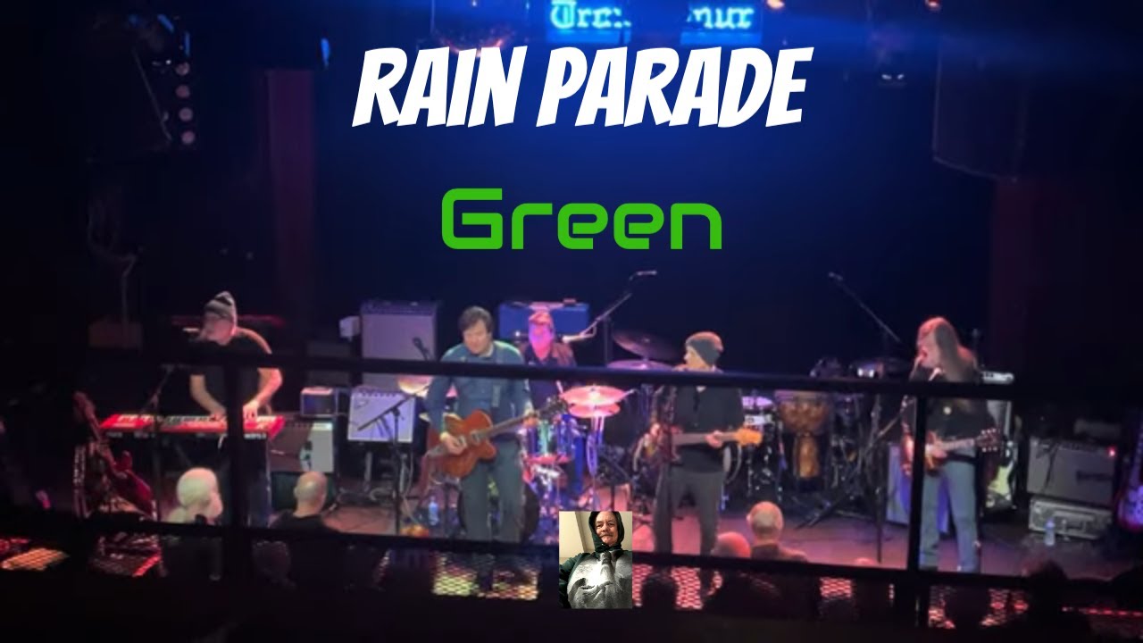 Rain Parade plays Green at The Troubadour 02-02-24 - YouTube