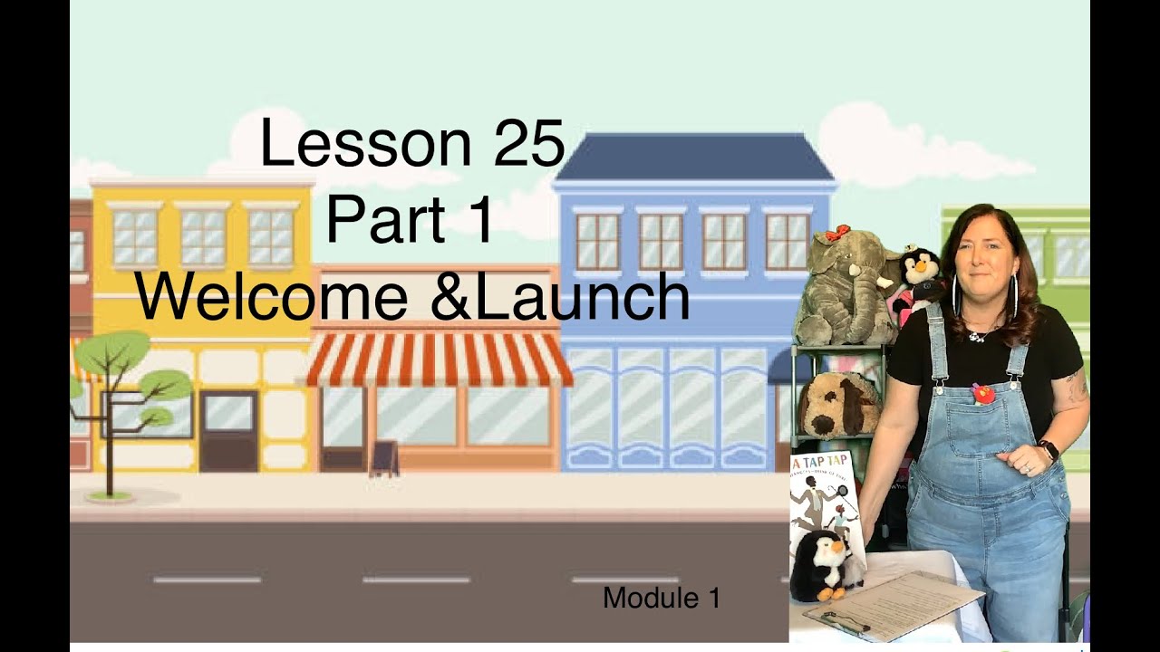 Module 1 Lesson 25 Part 1 - YouTube