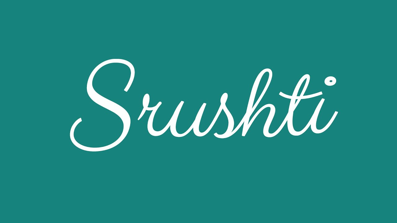Learn how to Sign the Name Srushti Stylishly in Cursive Writing - YouTube