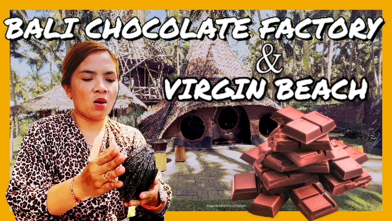 Bali Chocolate Factory & Virgin Beach - Candidasa day trips - YouTube