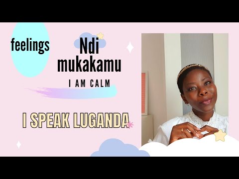 LUGANDA LESSON 5 Emotions in Luganda: HAPPY, SAD, HEARTBROKEN, EXCITED ...