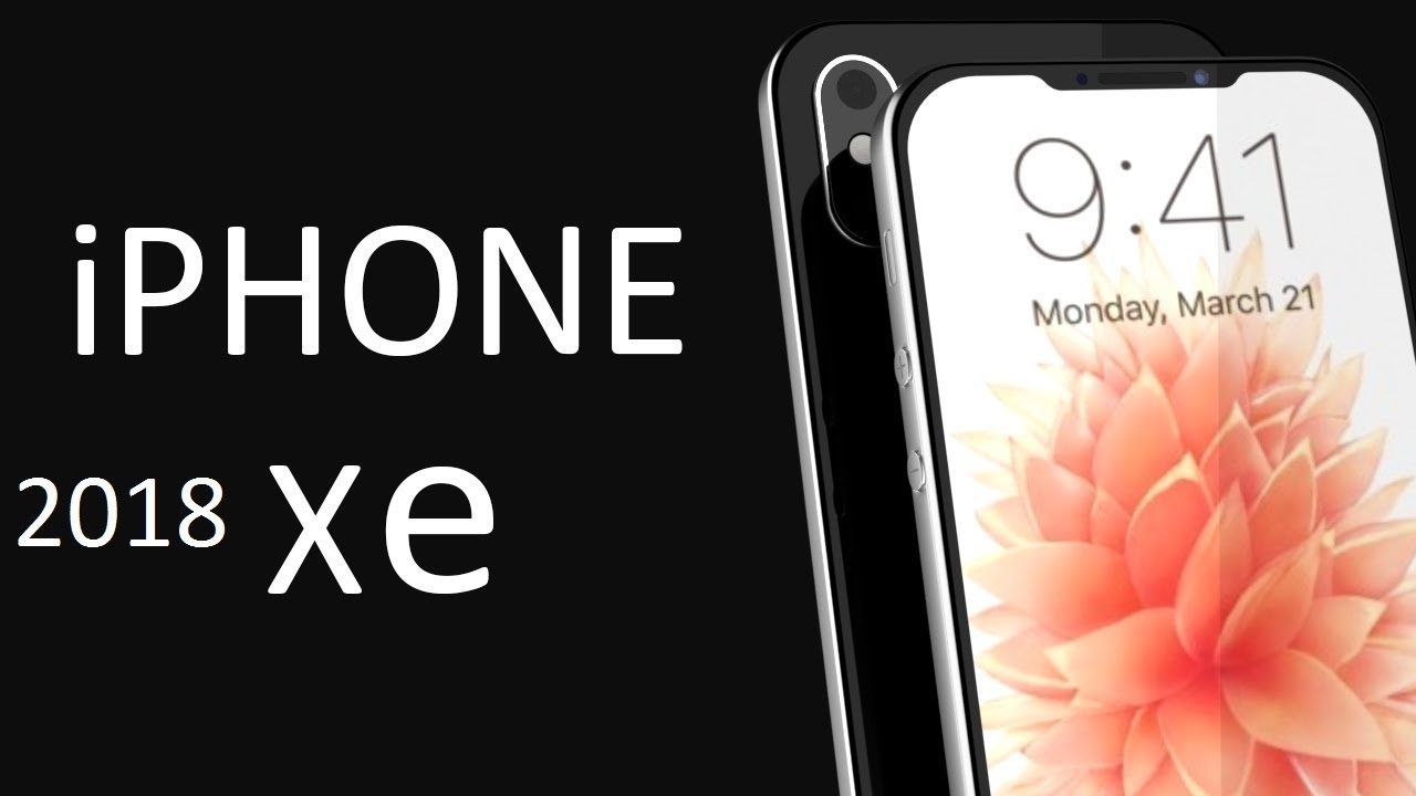 IPhone XE concept 2018 - YouTube