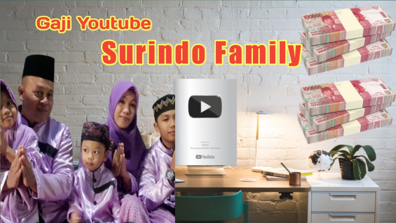 Gaji Youtube Surindo Family Terbaru 🤑💸💵 - YouTube