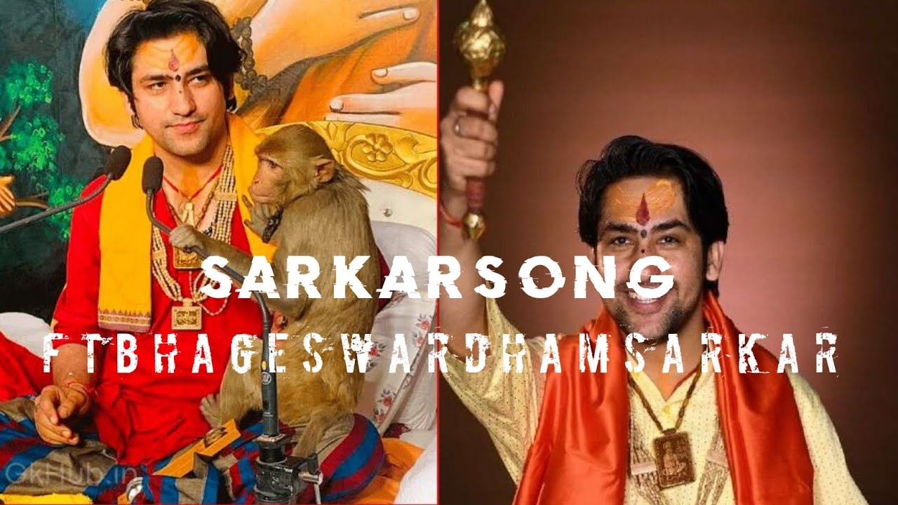 sarkar song ft bageshwar dham 🚩🚩|| #viral #trending #bageshwardham # ...