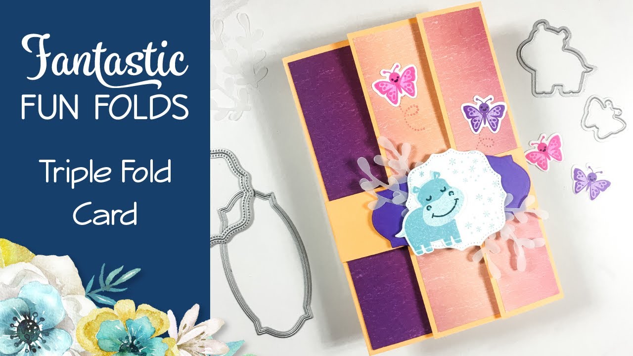 Fantastic Fun Folds Triple Fold Card - YouTube