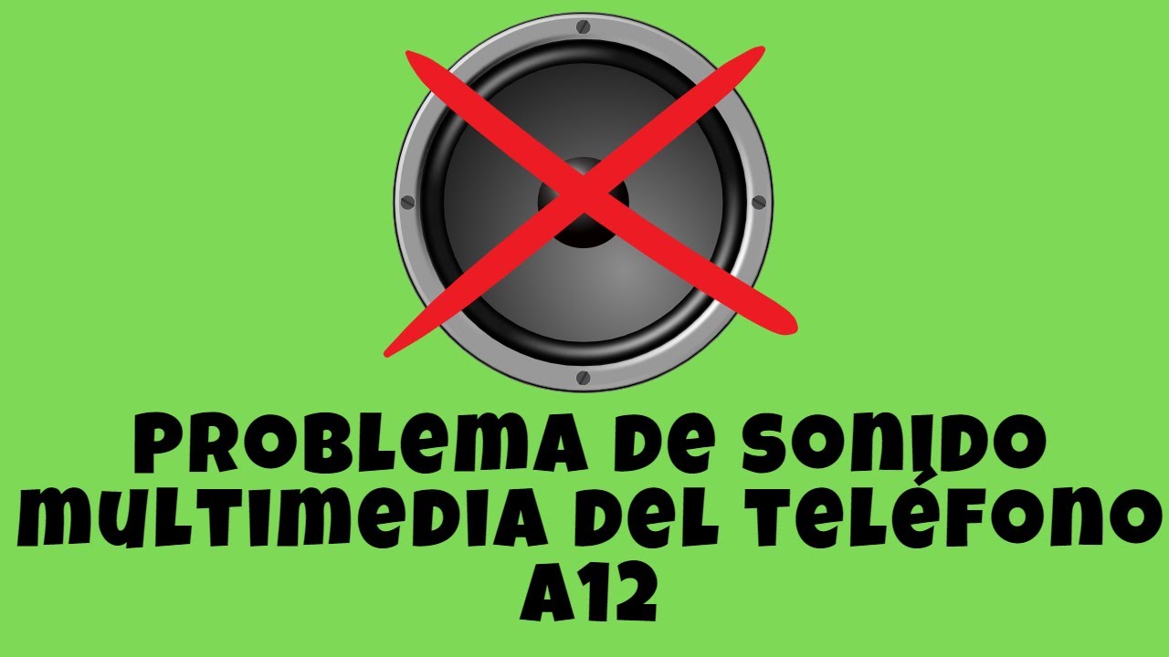samsung problema de altavoz / Problema de sonido multimedia del ...