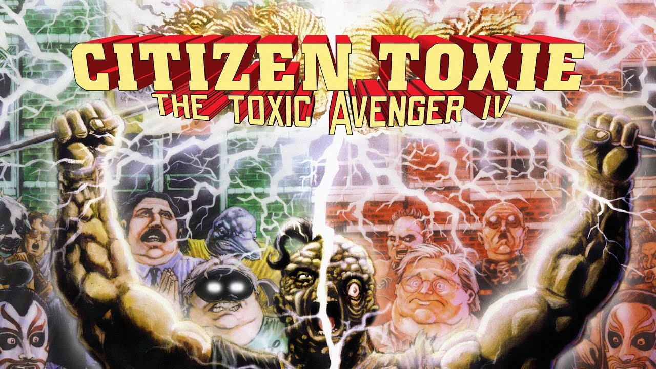 CITIZEN TOXIE: THE TOXIC AVENGER IV (2000) Troma Blu-ray 2023 ...
