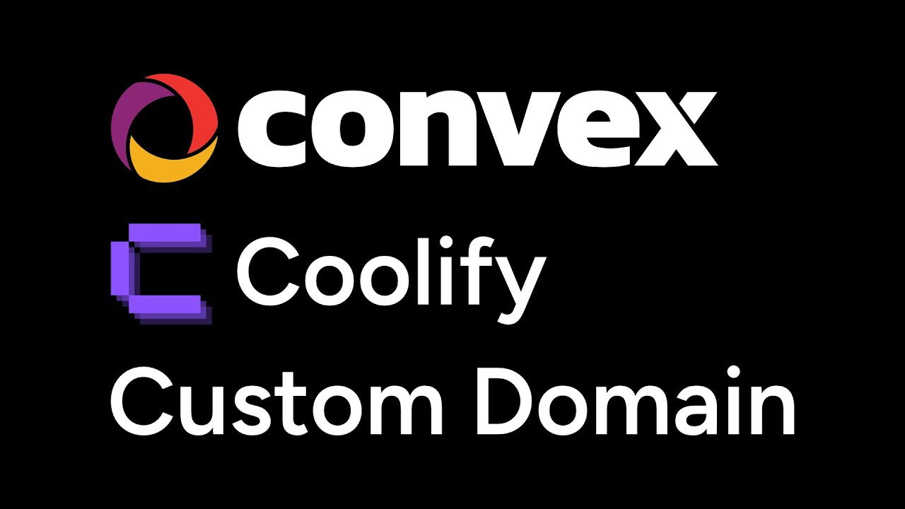 Self-host Convex Database On Coolify With Custom Domain - YouTube