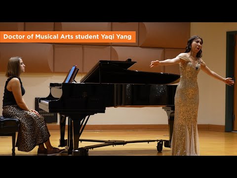 Doctor of Musical Arts student Yaqi Yang shares her passion for opera - YouTube