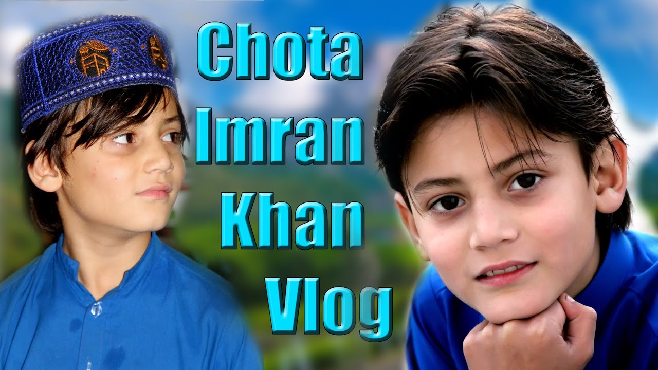Chota Imran Khan Vlog Today 17 May 2020 ! Buner New Video - YouTube