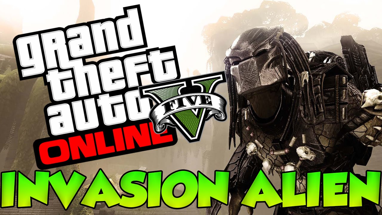 Invasion Alien GTA V Online!! - YouTube