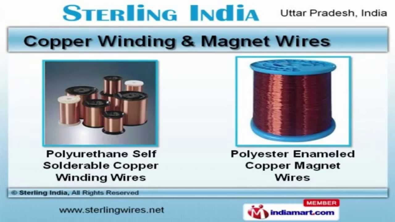 Enamelled Wires by Sterling India, Noida - YouTube