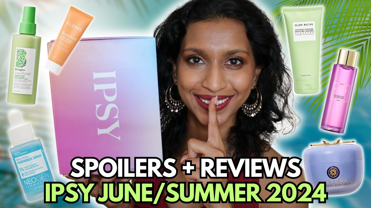 IPSY June 2024 SPOILERS + Long-Term Product Reviews! - YouTube