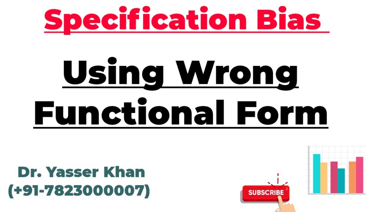 Using Wrong Functional Form - Specification Bias - YouTube