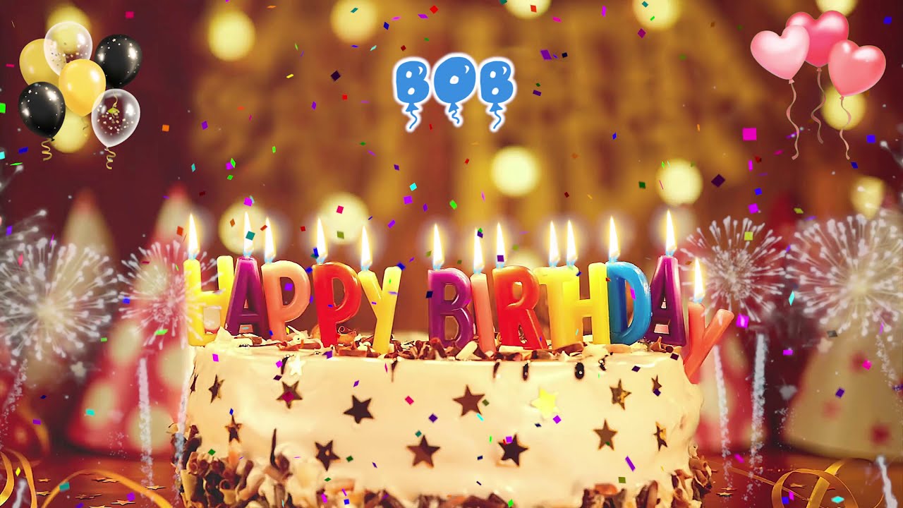 BOB birthday song – Happy Birthday Bob - YouTube