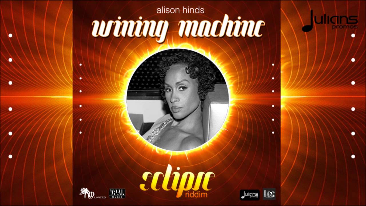 Alison Hinds - Whining Machine (Eclipse Riddim) "2016 Soca" (Trinidad ...