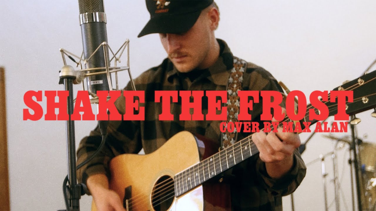Shake the Frost - Max Alan (Tyler Childers Cover) Filmed by @tadlocka ...