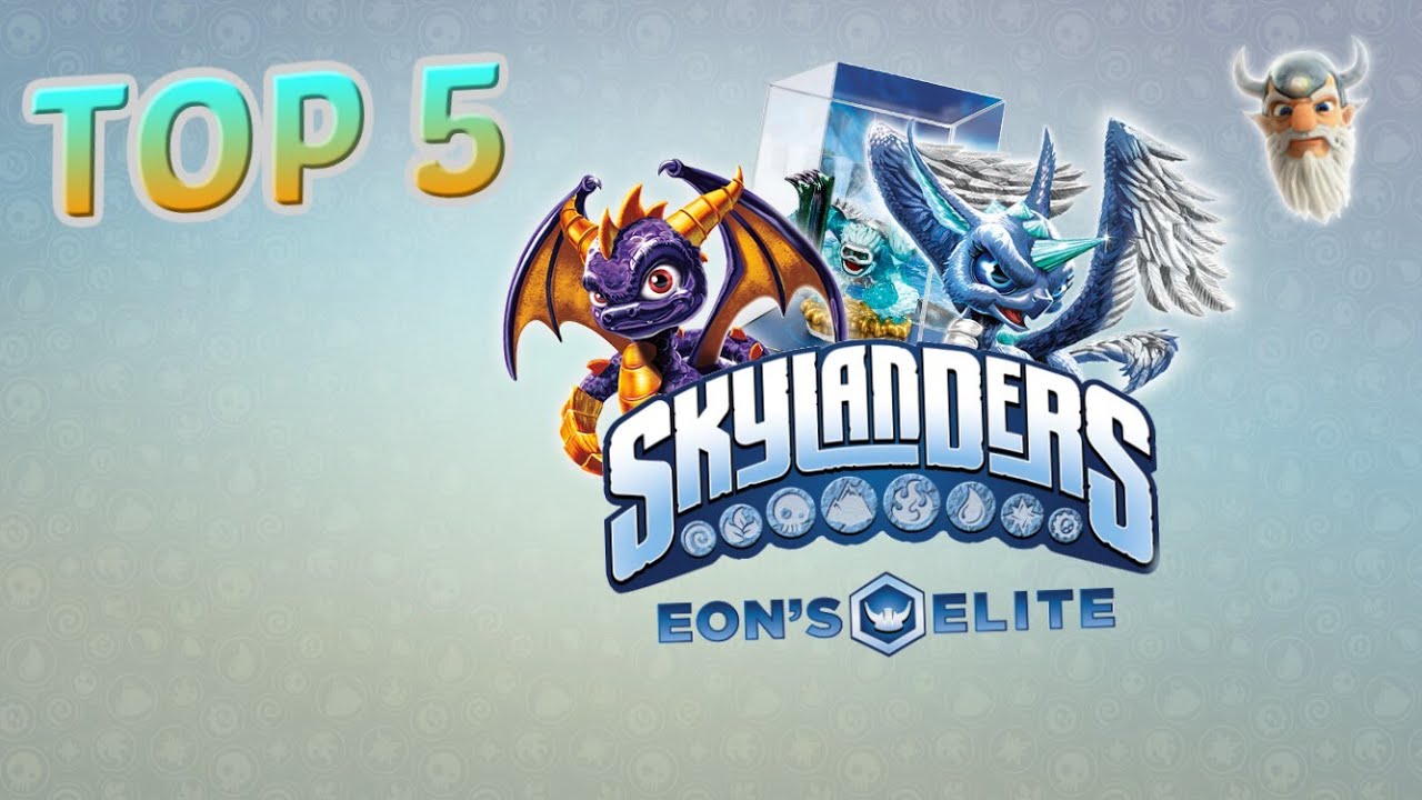 My Skylanders Top 5 EONS ELITES 2024! - YouTube