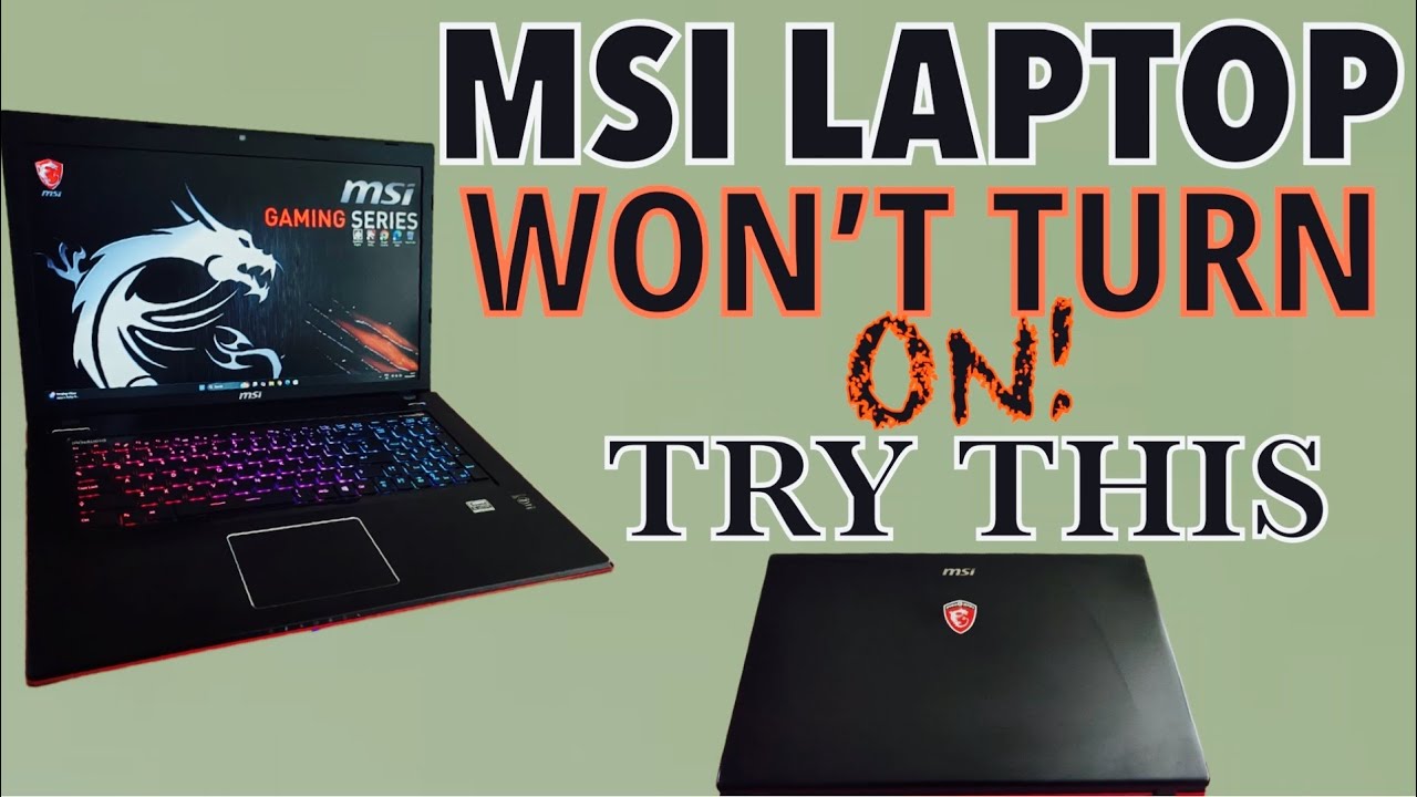 FIX MSI Laptop Won’t Turn ON After Pressing Power Button | FIX MSI ...