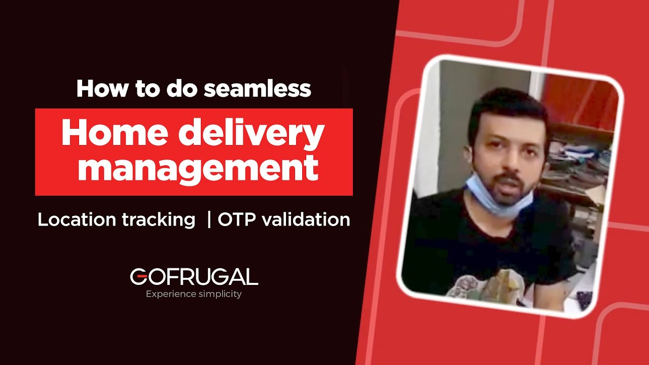 Managing friction-free deliveries using our own delivery management app ...