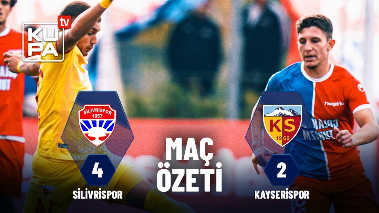 Silivrispor 4-2 Kayserispor | Maç Özeti | Ziraat Türkiye Kupası 3.Tur ...