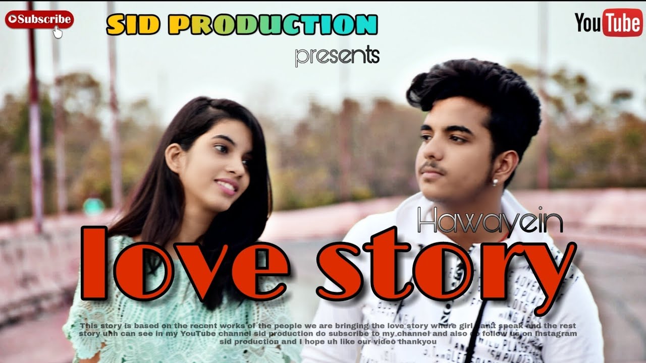 Love story | Hawayein | Siddharth Singh Rajput | Shruti tulaskar|#_itz ...
