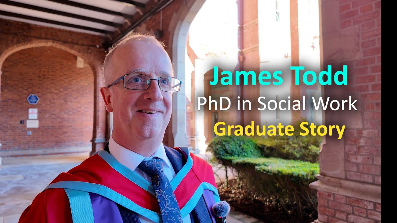 SSESW Graduate Story - James Todd (PhD) - 2024 - YouTube