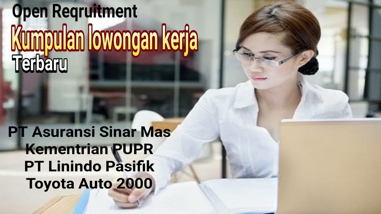 Kumpulan Lowongan Kerja | Lowongan kerja hari ini | loker terbaru hari ...