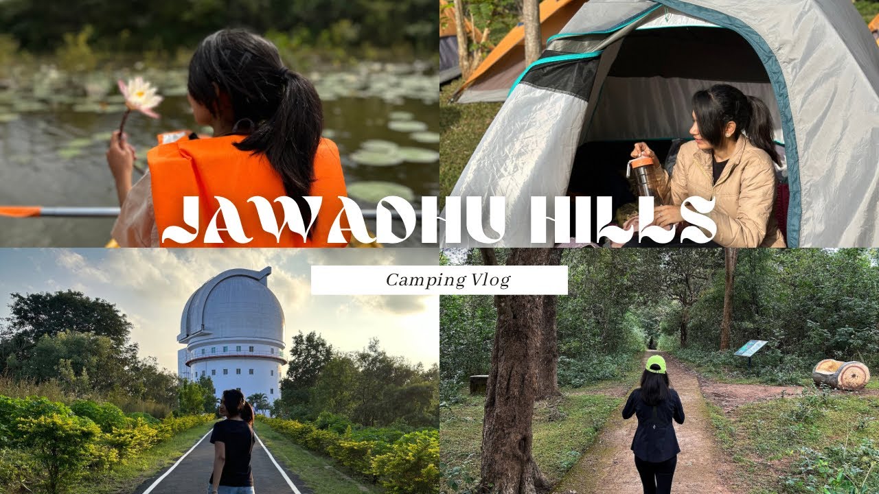 Jawadhu Hills | Camping | Spots to Explore near Chennai - YouTube