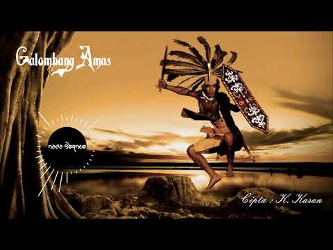 Galombang Amas | Lagu Tradisional Dayak Kanayatn