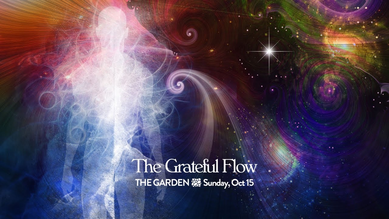 The Grateful Flow - The Garden Sunday Service on October 22, 2023 - YouTube