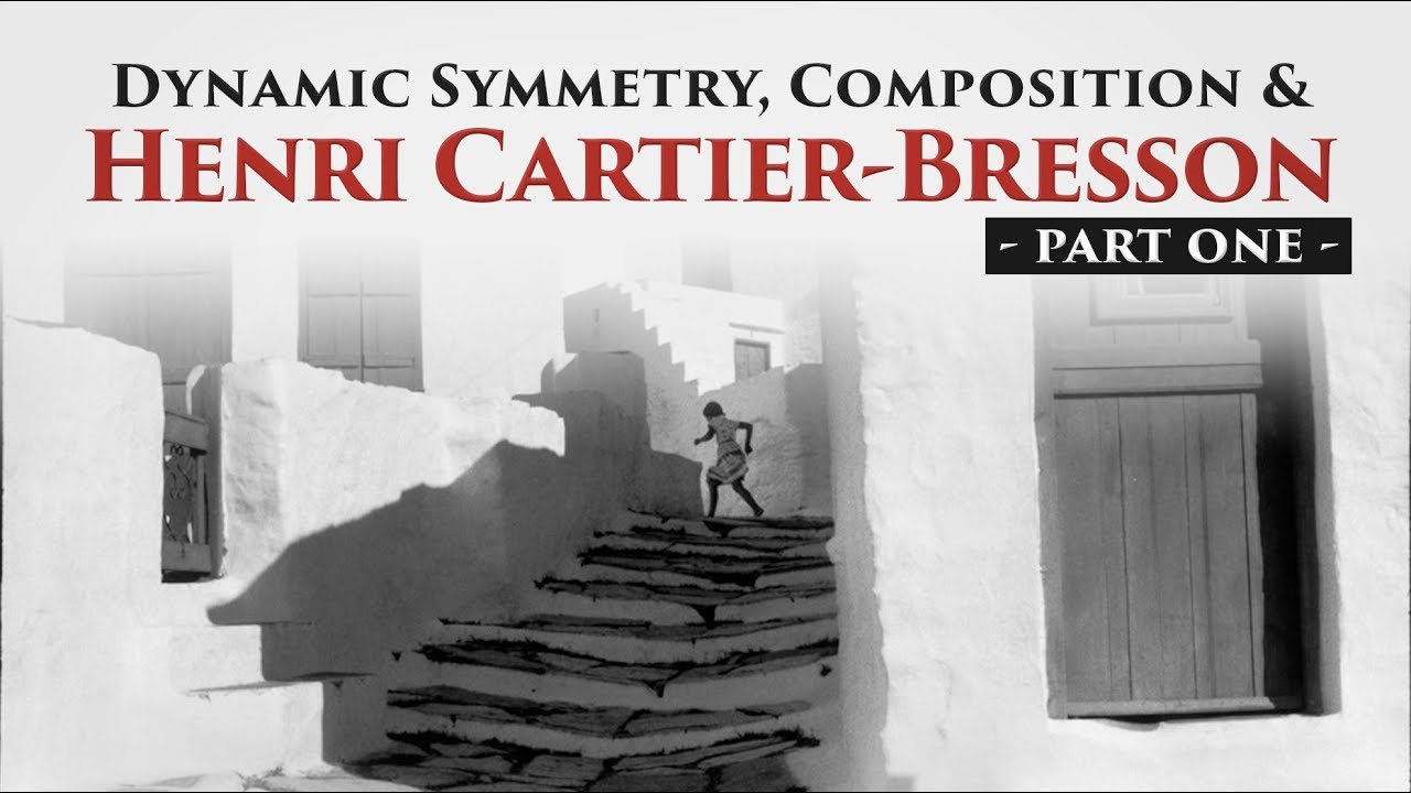 Dynamic Symmetry, Composition and Henri Cartier-Bresson - Part 1 of 2 ...
