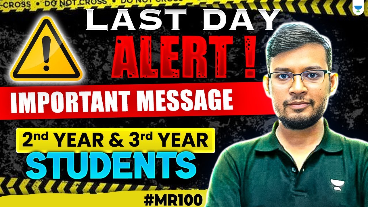 Last Day Alert ‼️Important Message for 2nd year & 3rd Year Students # ...