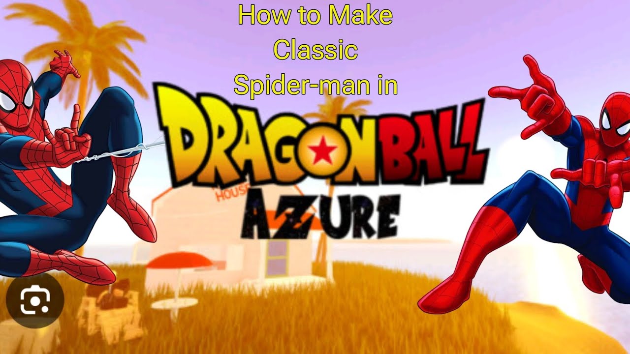 How to make classic Spider Man in Dragon Ball Azure - YouTube