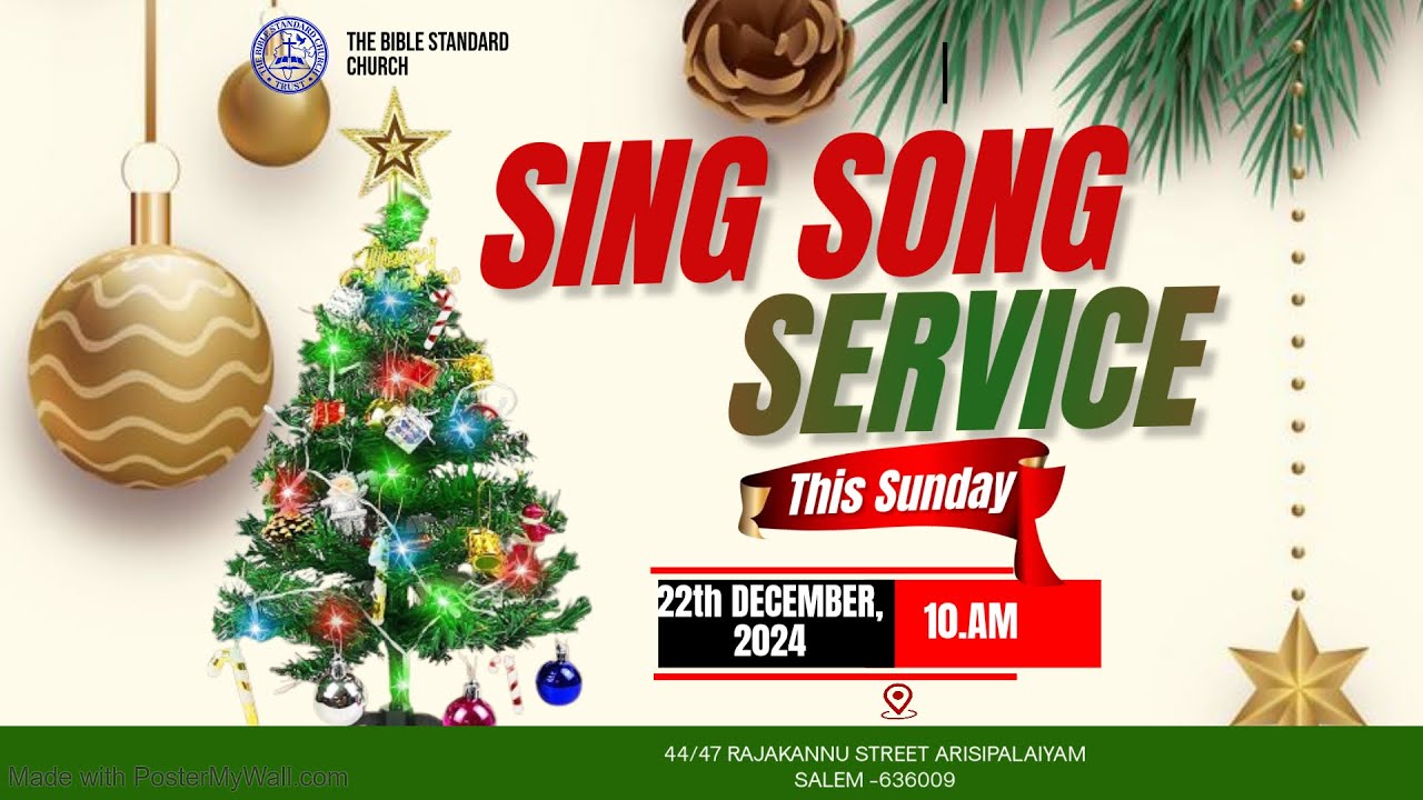 SING SONG SERVICE - THE BIBLE STANDARD CHURCH - 22 / 12 /2024 - YouTube