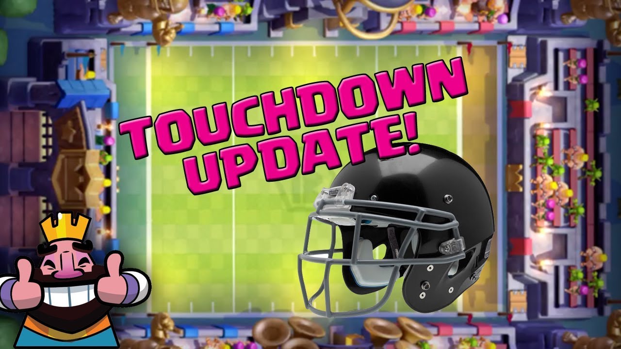 Clash Royale Touchdown Training || Update || Let's Play CR - YouTube