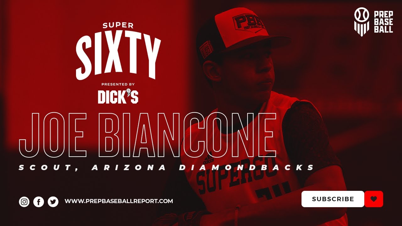 2025 Super 60 Interview: Arizona Diamondbacks Scout Joe Biancone - YouTube
