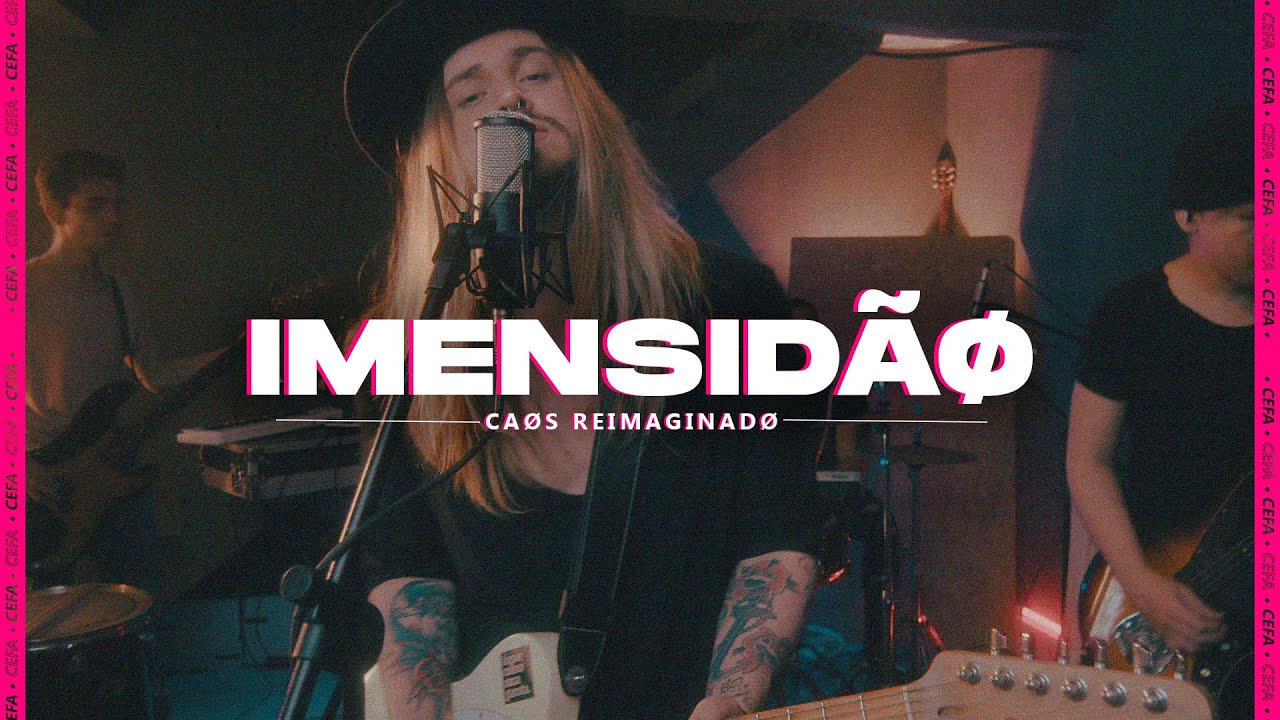 Cefa - Imensidão ::: CAØS REIMAGINADØ (Versão Subsolo) - YouTube Music