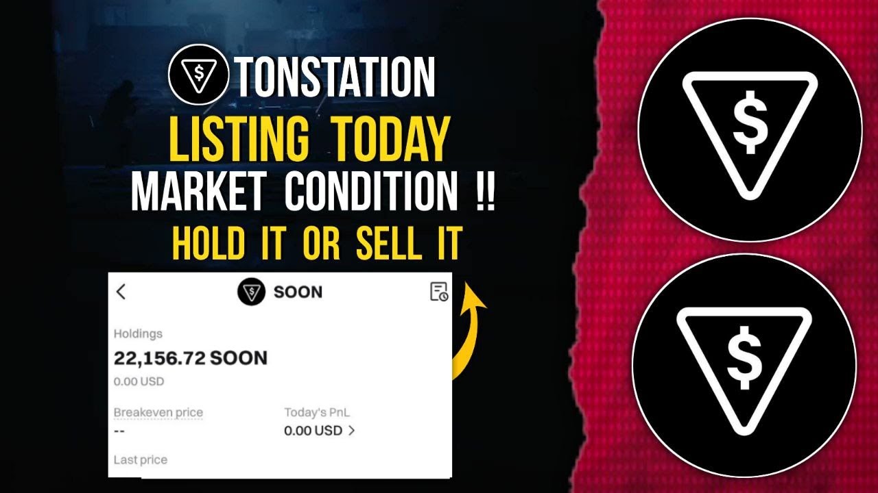 TONSTATION Rate Prediction | Listing Today | Hold it or Sell it # ...