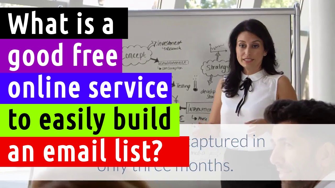 What is a good free online service to easily build an email list? HOW ...